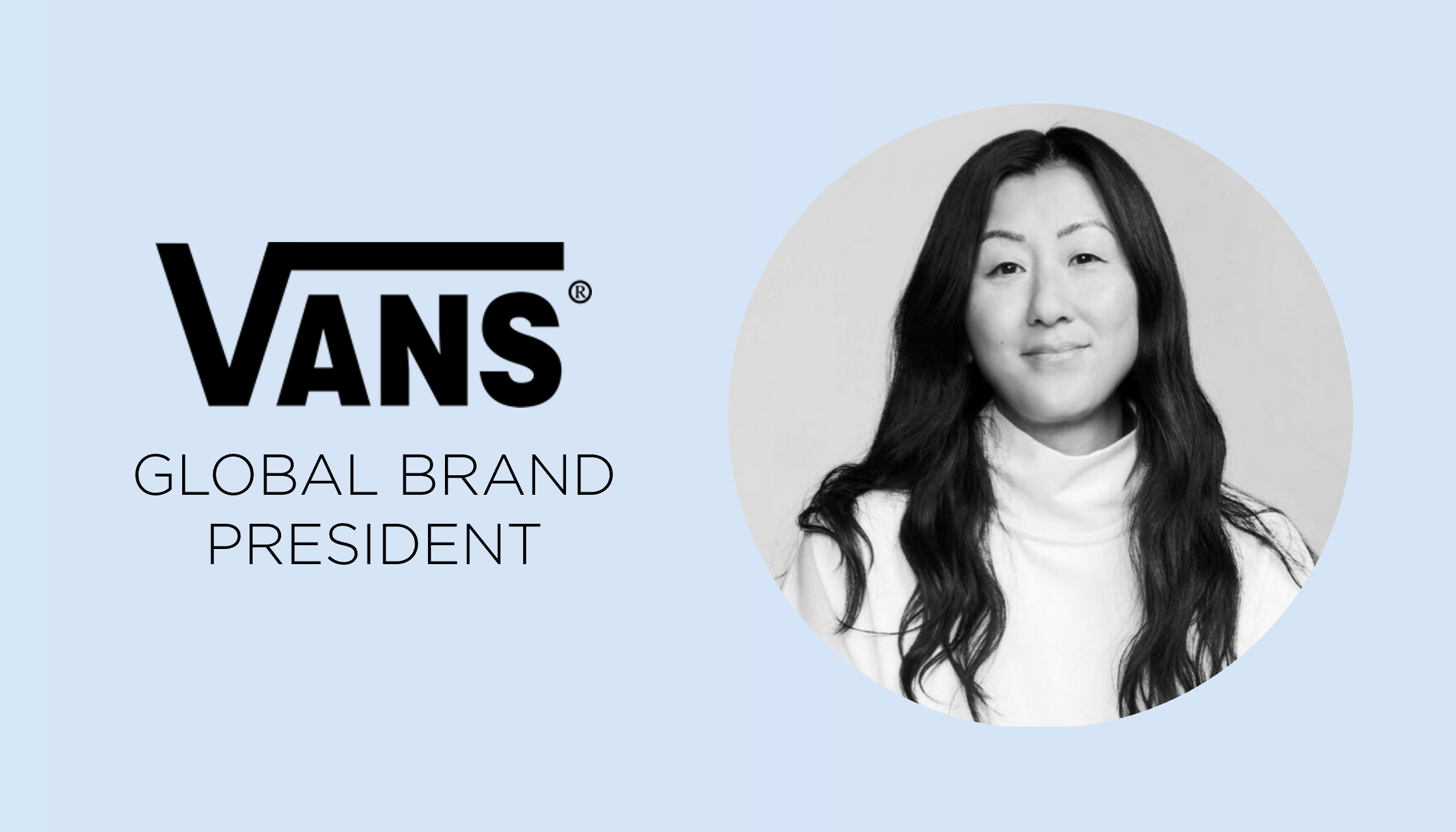 Placement - Global Brand President - Vans
