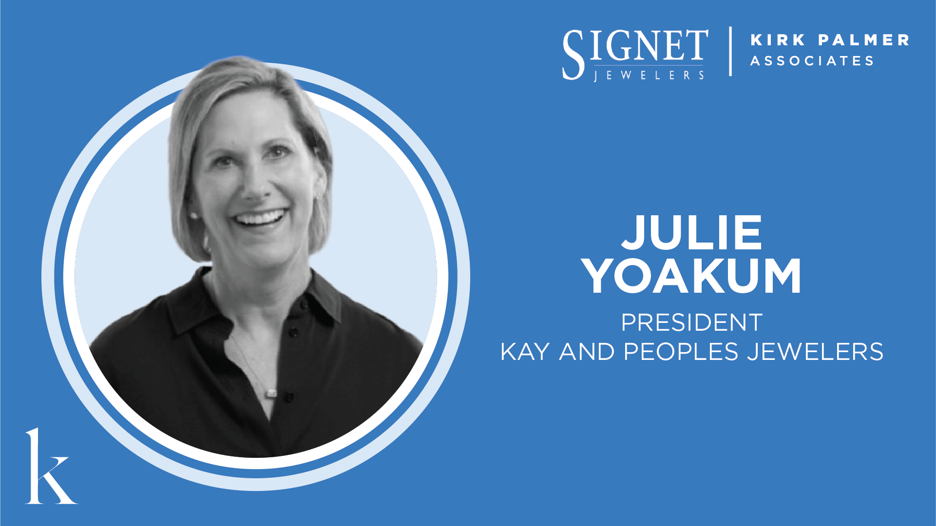 Executive Placement - President, KAY & Peoples - Signet Jewelers